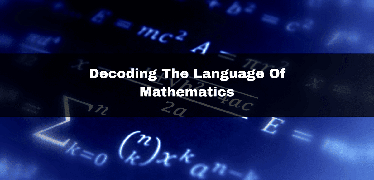 Learn how mathematical language could impact your child.